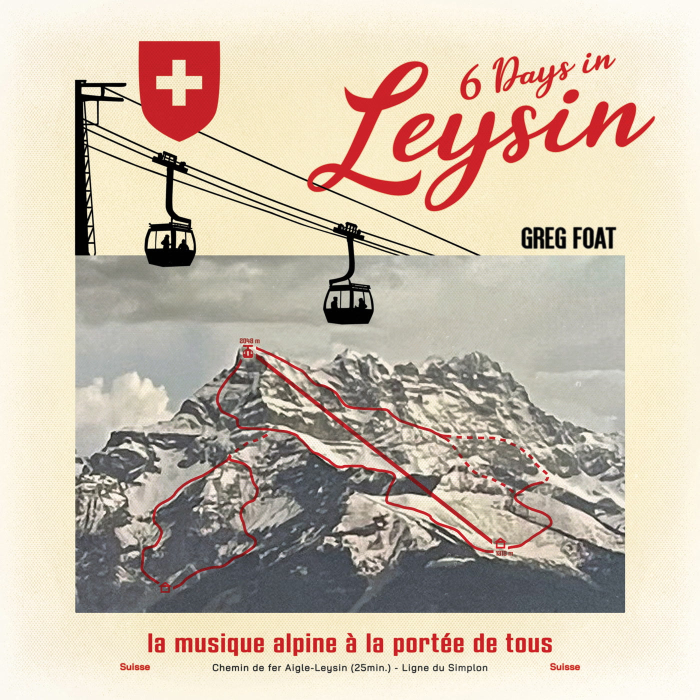 Greg Foat: Greg Foat - 6 Days in Leysin – Badlands