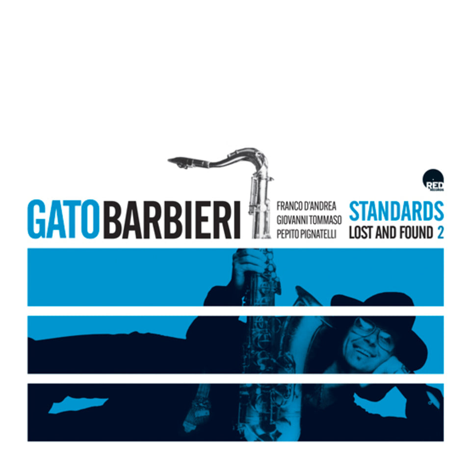 Gato Barbieri: Gato Barbieri - Gato Barbieri - Standards Lost and Found ...
